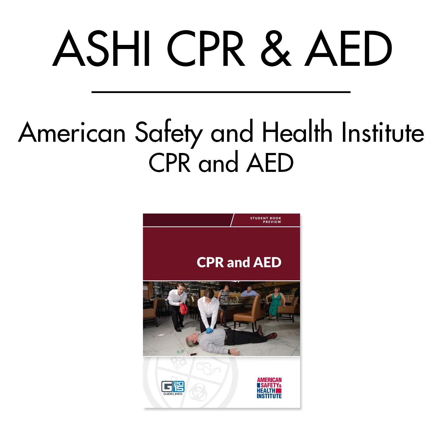American Health And Safety Institute Cpr Certificate – AGAY