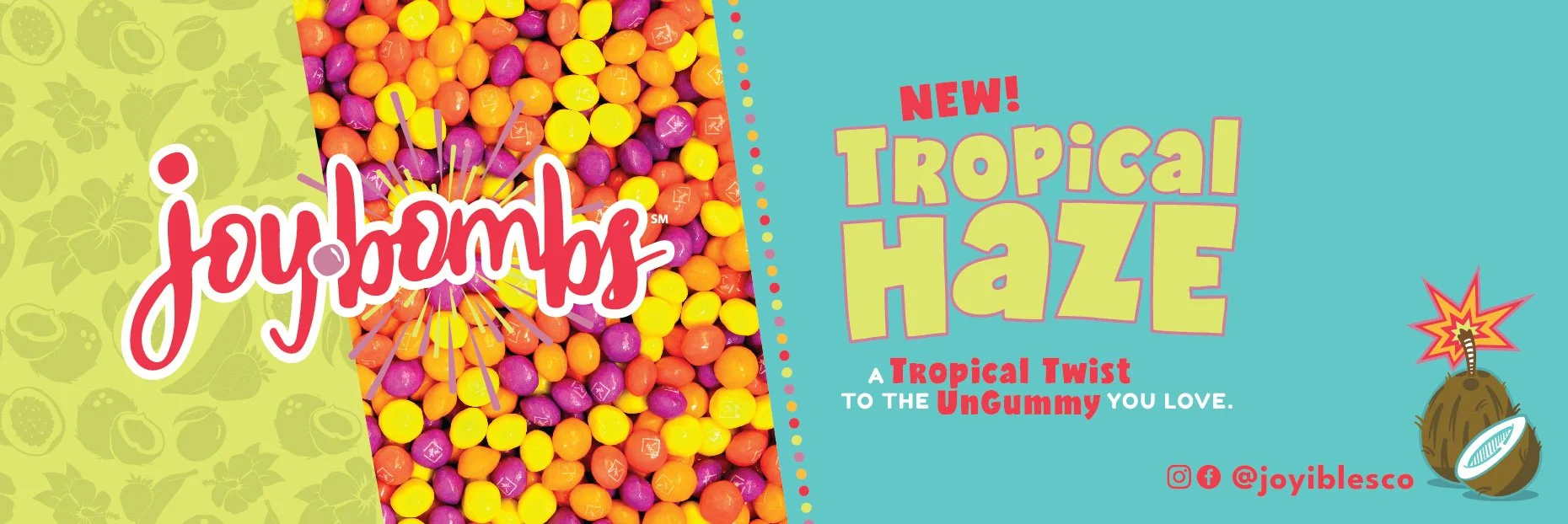 Joyibles — Makers of Joy Bombs and JoyGum - Cannabis Infused Candy