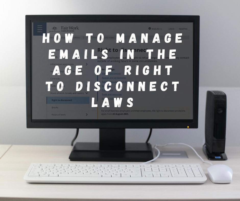 How to Manage Emails in the Age of Right to Disconnect Laws — Steuart ...