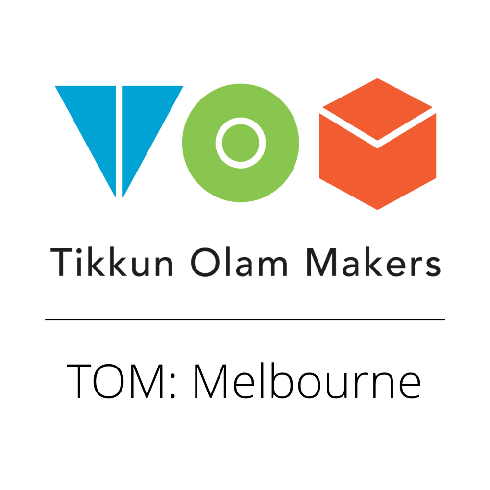 Tikkun Olam Makers Melbourne Ltd (TOM: Melbourne) — ROOTS OF CHANGE