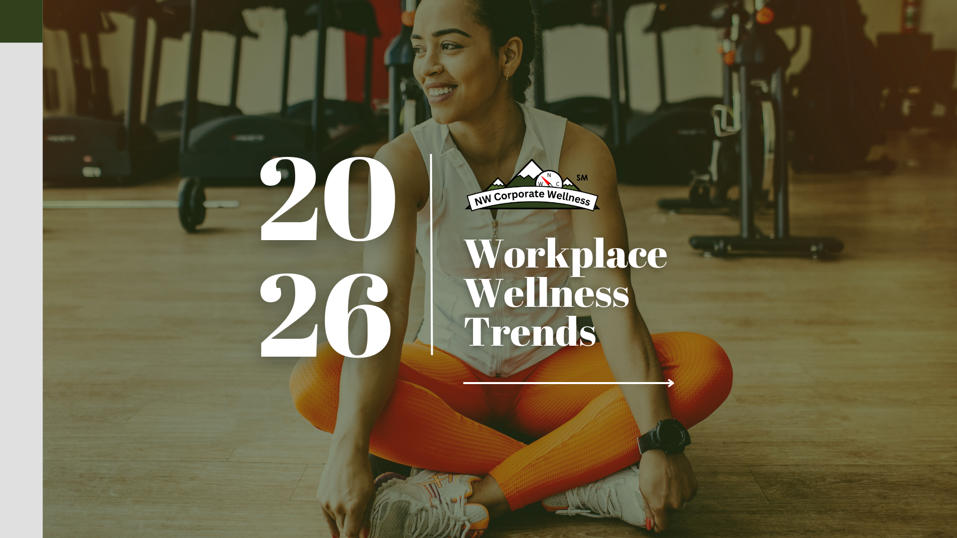 NW Corporate Wellness | 2026 Workplace Wellness Trends: A Complete Guide
