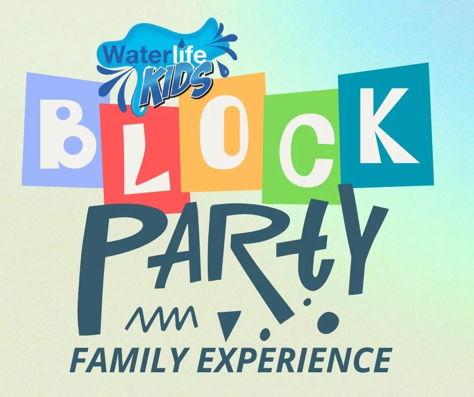 Family Block Party — Waterlife Church