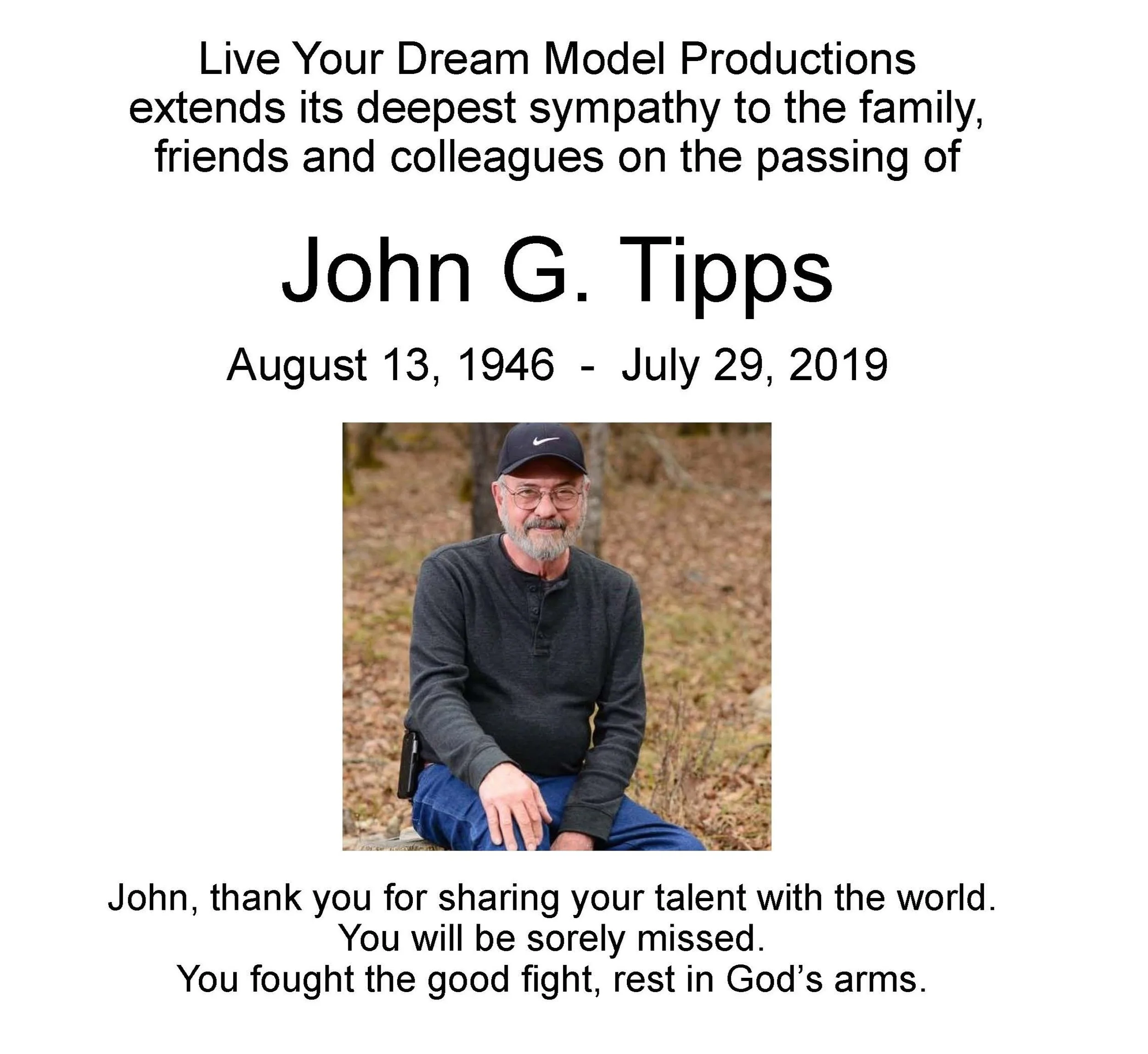 In Memoriam — Live Your Dream Model Productions, LLC