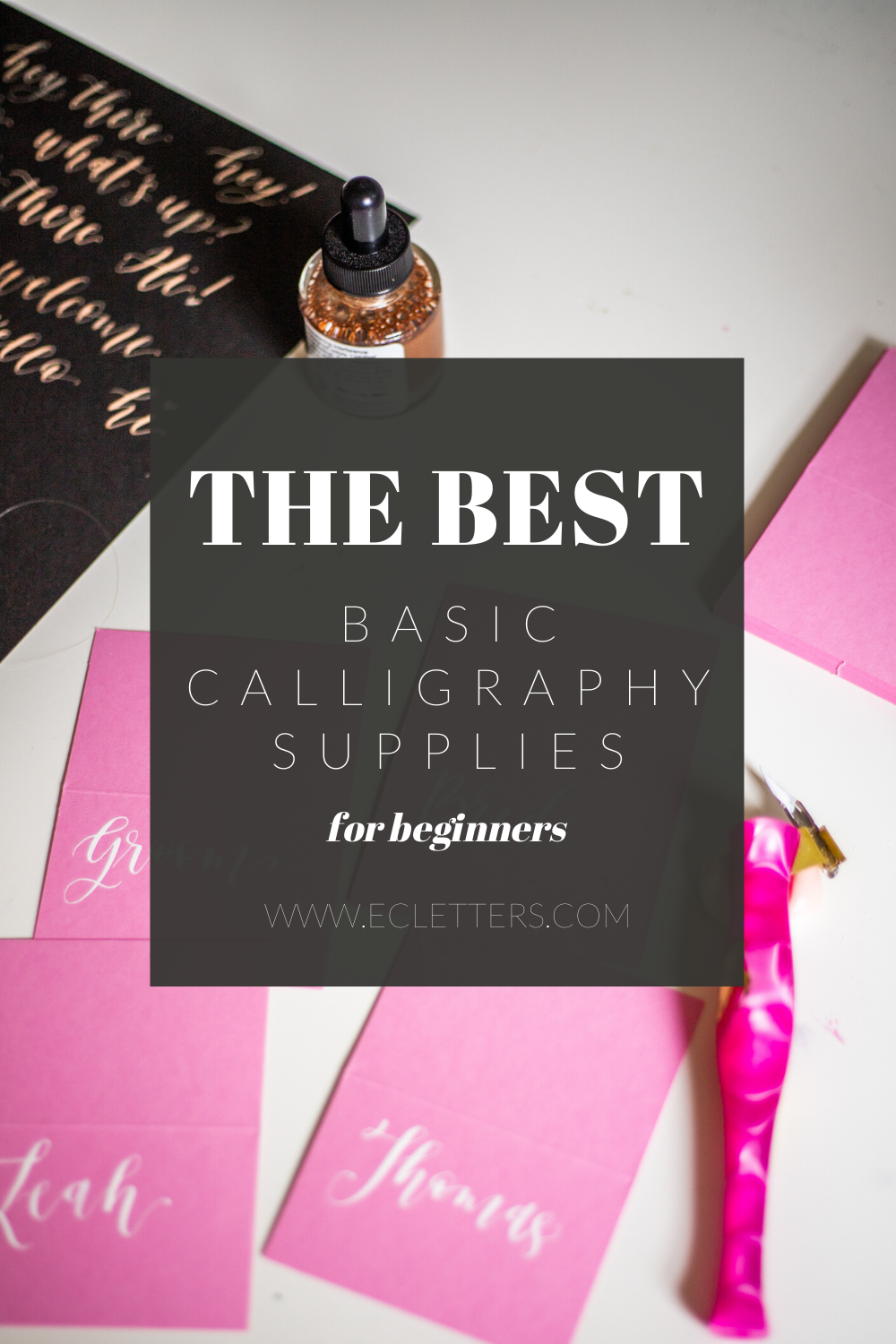 The Best Beginner Calligraphy Supplies — ECLetters | Maryland Calligrapher