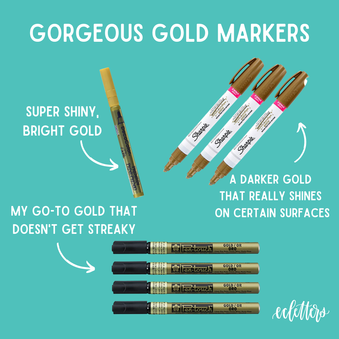My Favorite Gold Markers for Hand Lettering and Calligraphy — ECLetters ...