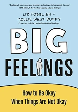 Big Feelings — Liz + Mollie Feel Things