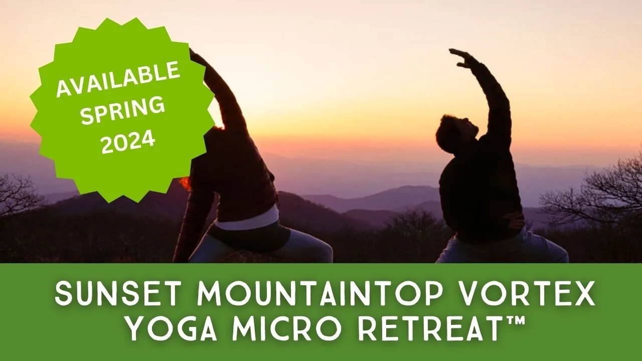 Public Mountaintop Vortex Yoga Micro Retreat™ Experiences — Namaste in ...