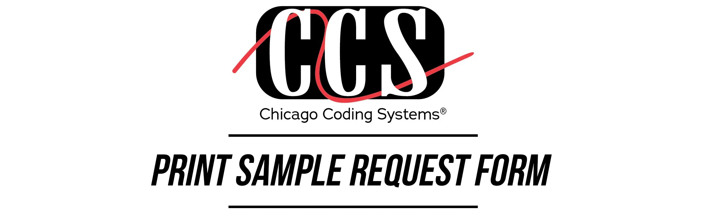 Print Sample Request Form — CCS