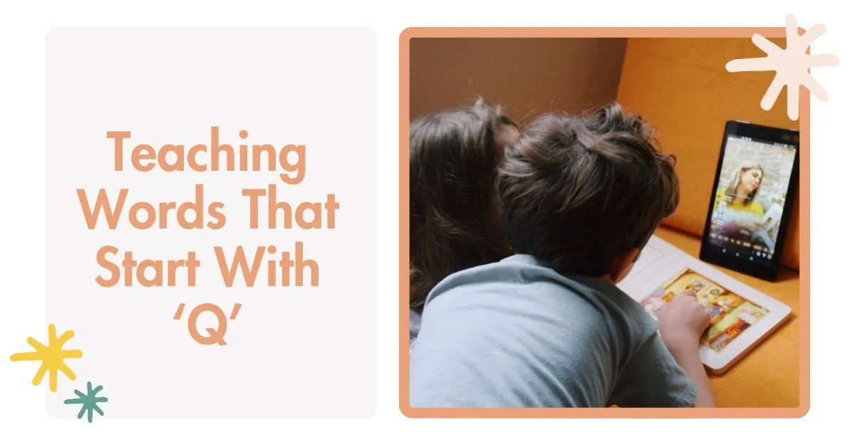 Words That Start With Q (& How To Teach It) — big city readers