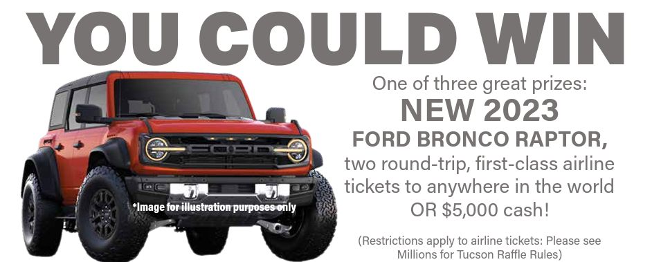 Millions for Tucson Jim Click Raffle 2023 — Coyote TaskForce