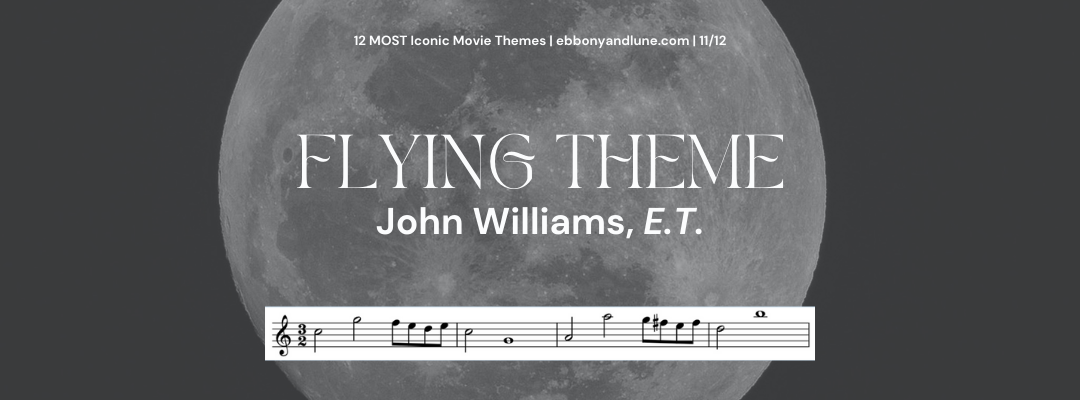 12 MOST Iconic Movie Themes You Should Know | ebbony&lune