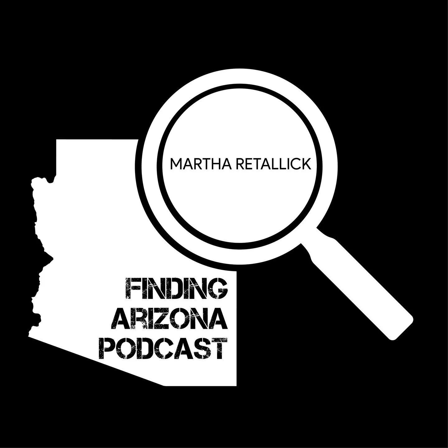 FINDING ARIZONA PODCAST