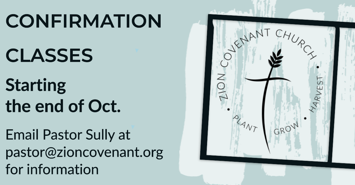 Confirmation Class — Zion Covenant
