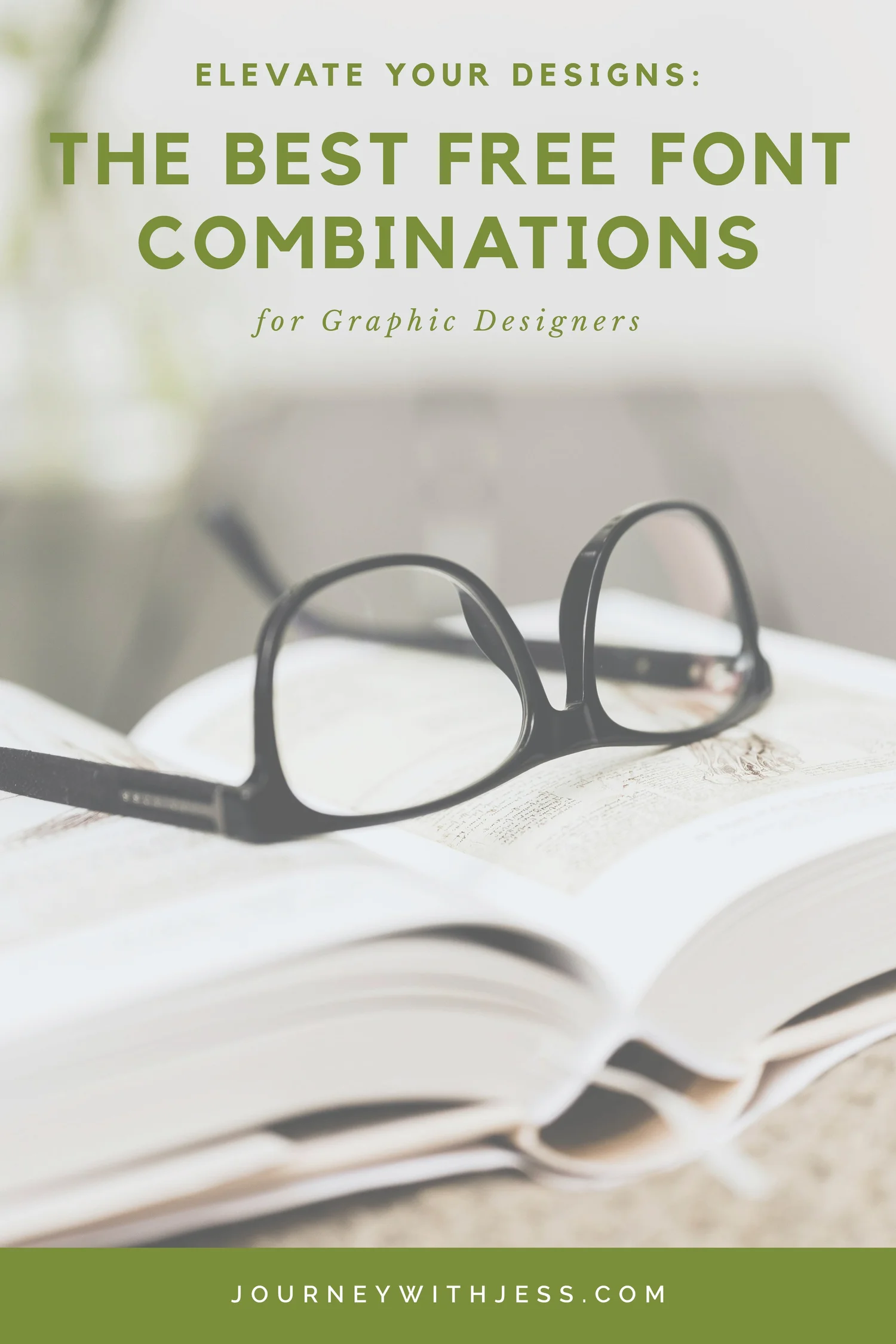 Elevate Your Designs: The Best Free Font Combinations for Graphic ...