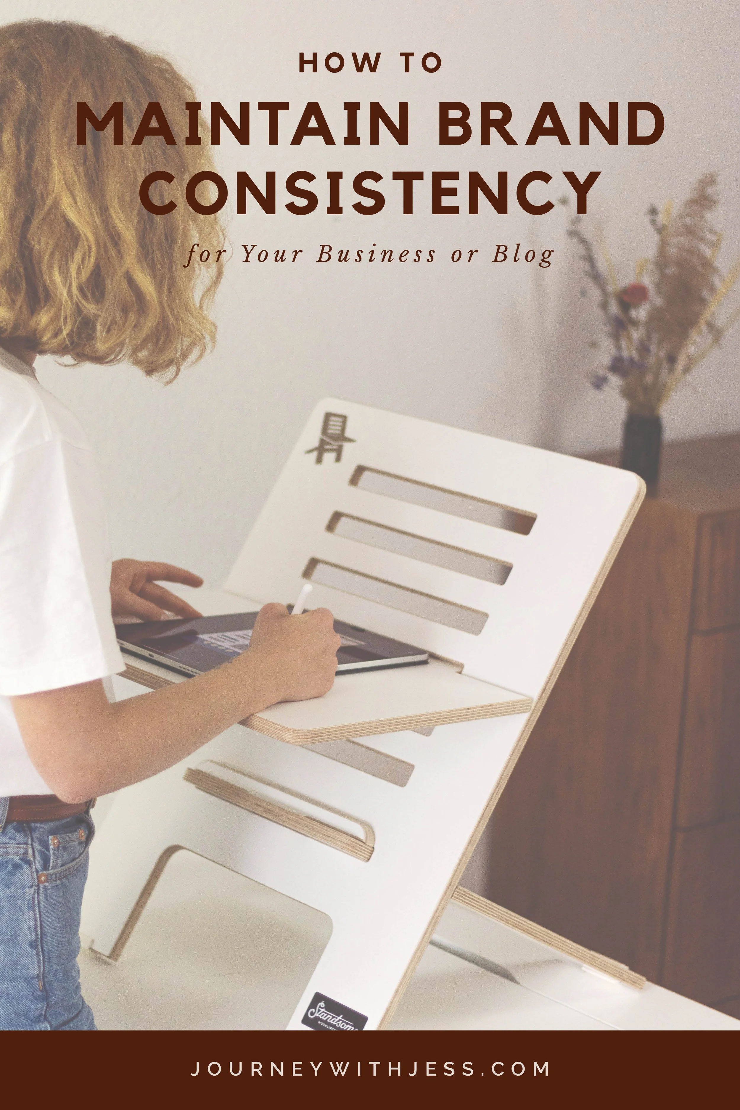 How to Maintain Brand Consistency for Your Business or Blog — Journey ...