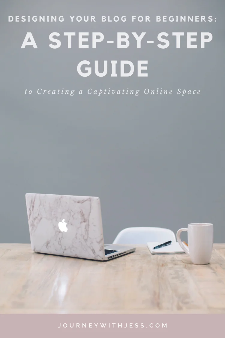 Designing Your Blog for Beginners: A Step-by-Step Guide to Creating a ...