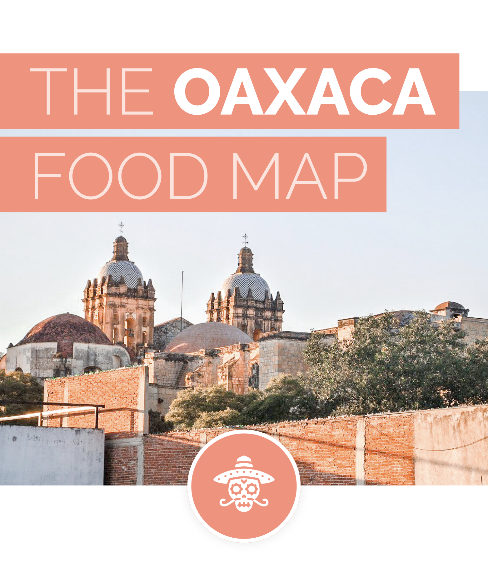 Where to Eat in Oaxaca, Mexico According to a Local | Where’s Jessie B.