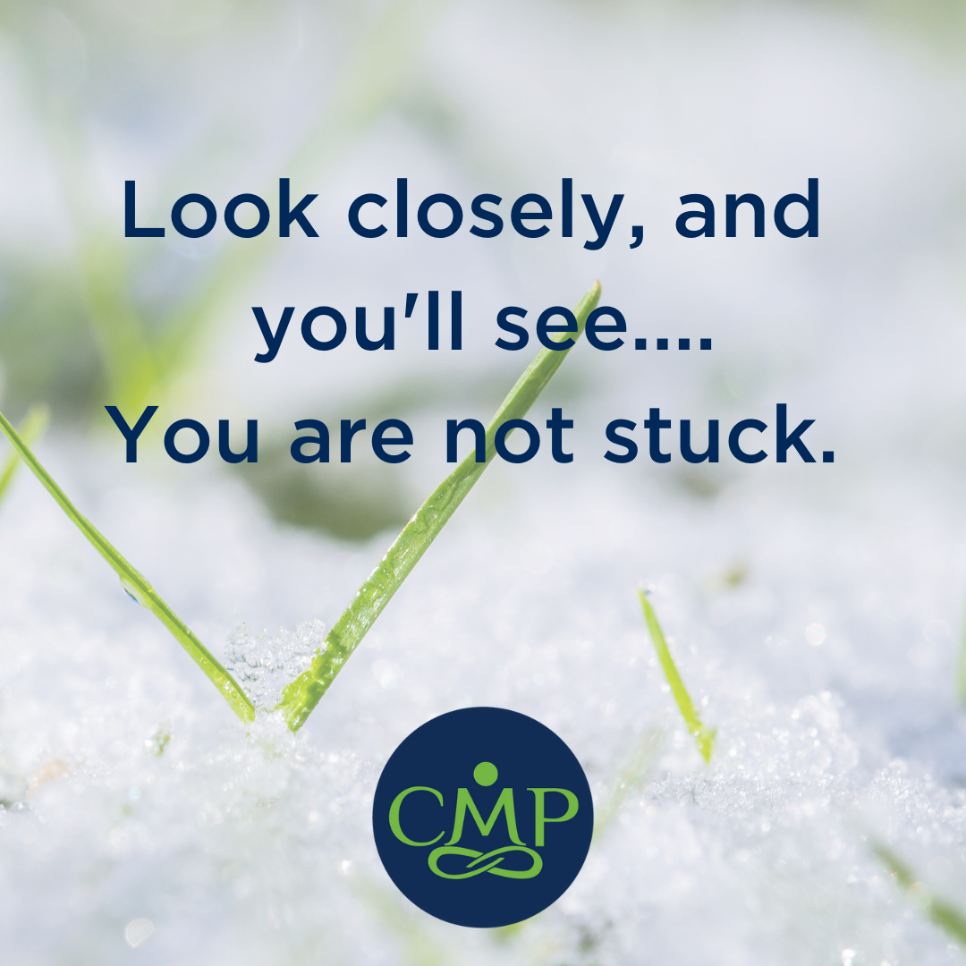 You Are Not Stuck — Community Mindfulness Project