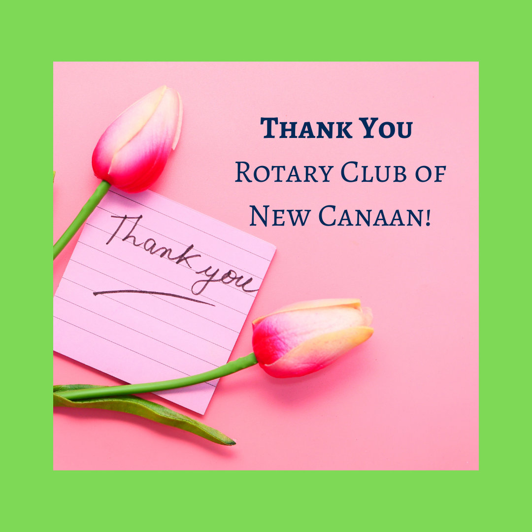 Thank you - Rotary Club of New Canaan — Community Mindfulness Project
