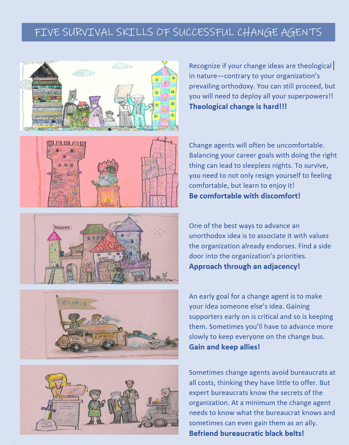 Five Survival Skills of Successful Change Agents — Rebels at Work