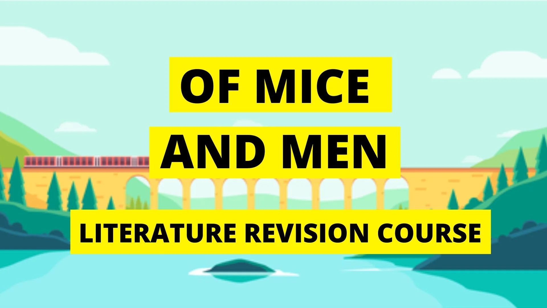 Ultimate Of Mice and Men GCSE Revision Course — First Rate Tutors