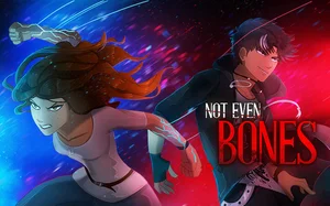 Not Even Bones Webtoon — Rebecca Schaeffer