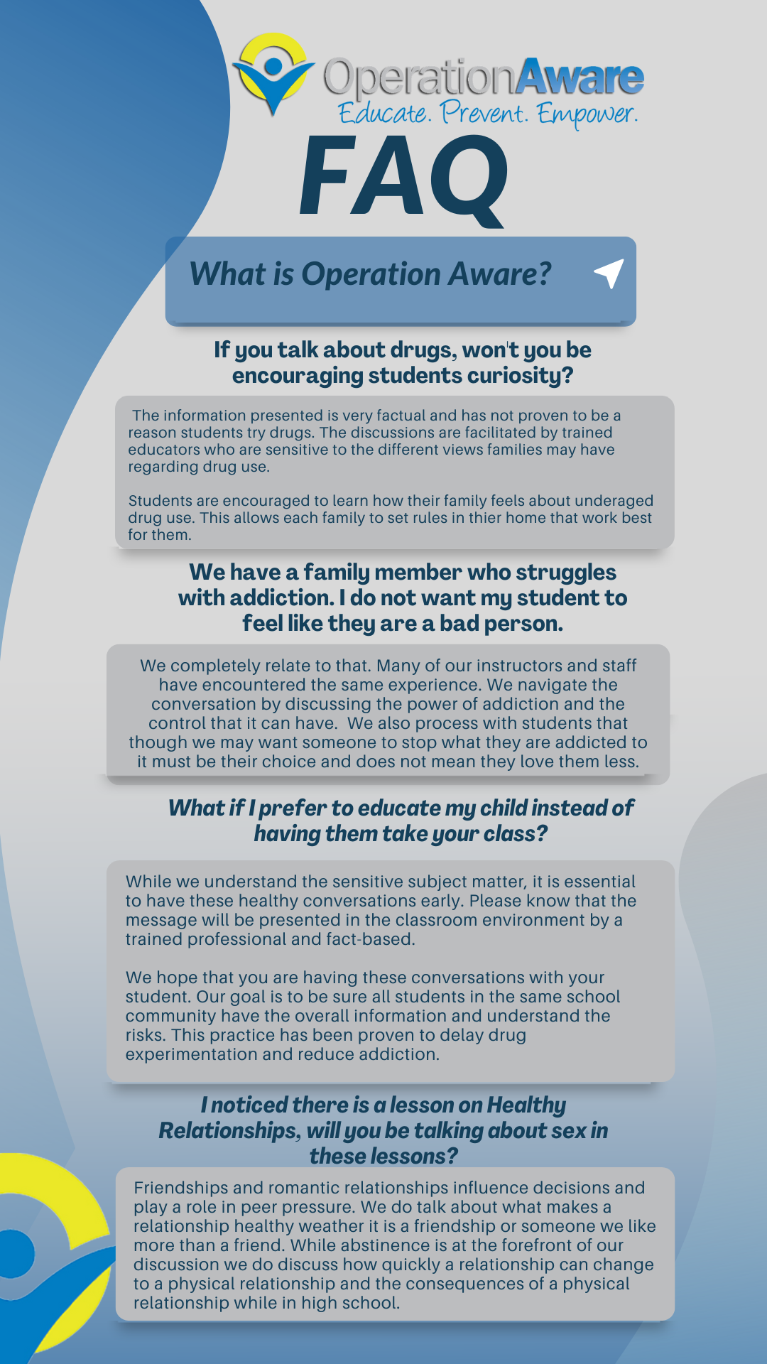 Operation Aware is a comprehensive prevention program.