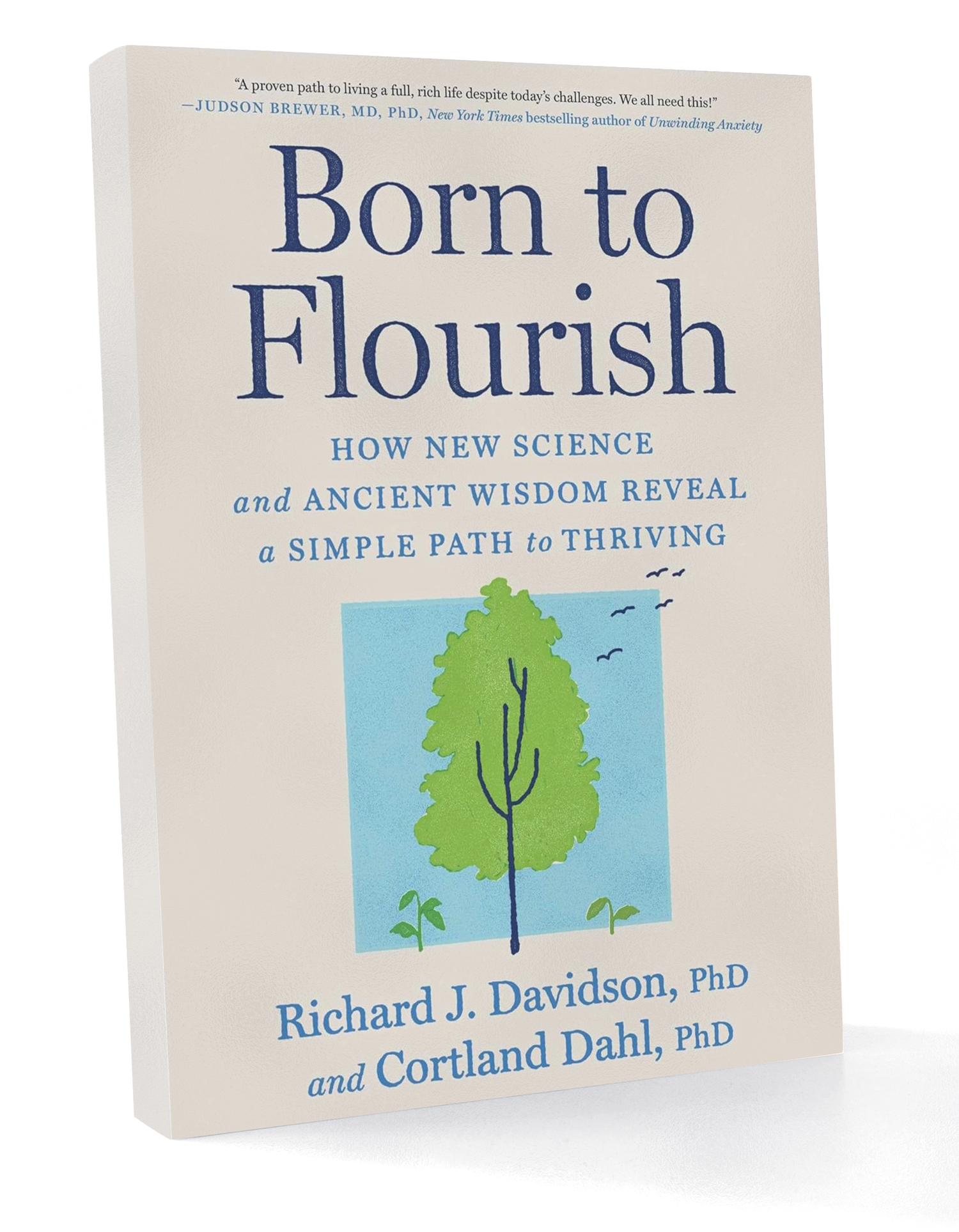 Born to Flourish — Richard J. Davidson