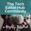 The Tech Editor Hub