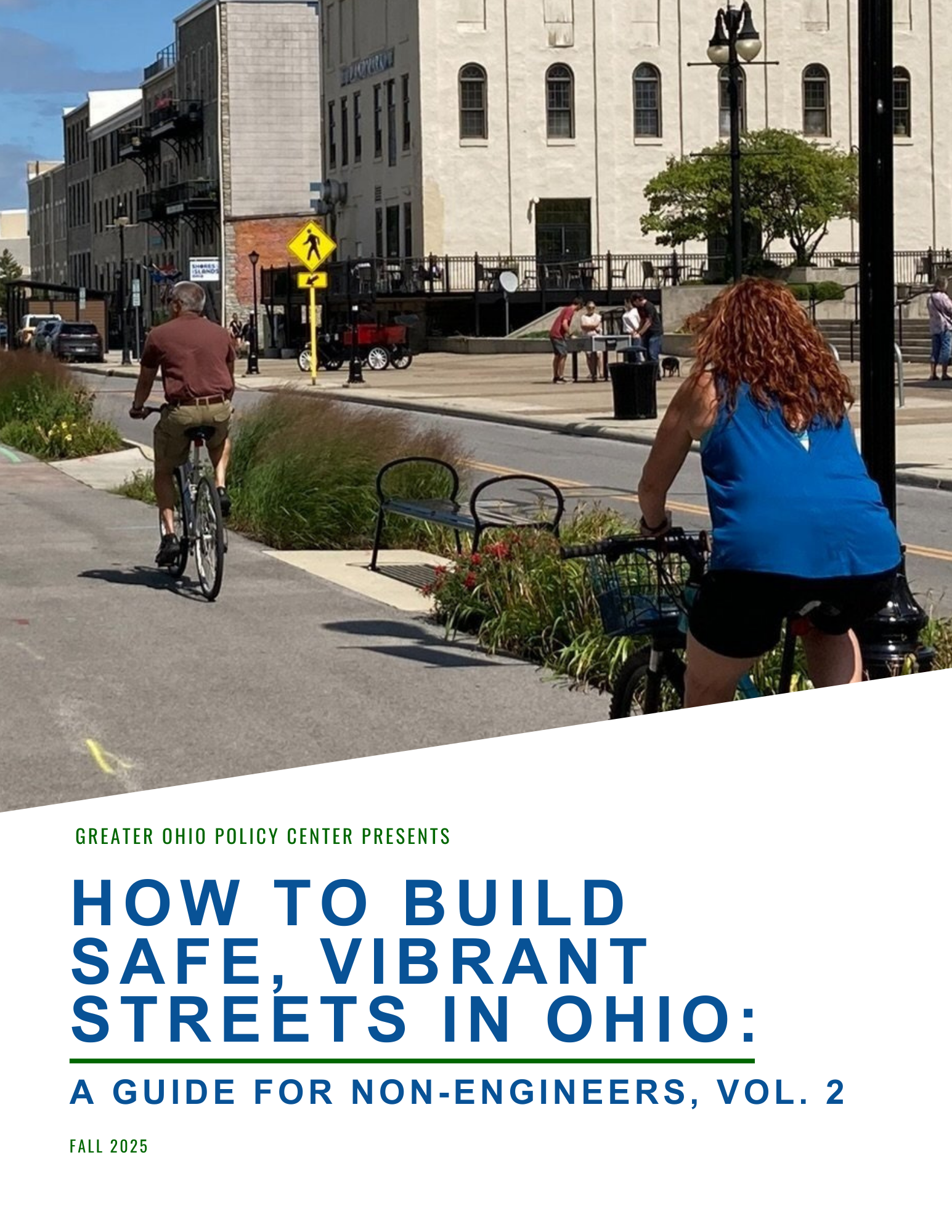 How to Build Safe, Vibrant Streets in Ohio: A Guide for Non-Engineers ...
