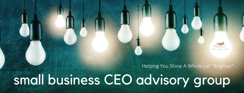 Join the Small Business CEO Advisement Group! — PSSworks!