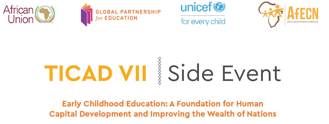 SAVE THE DATE – High-Level ECE Side Event at TICAD VII 28th -30th August 2019 in Yokohama, Japan ...