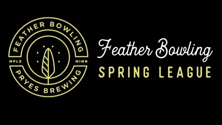 Feather Bowling — Pryes Brewing Company