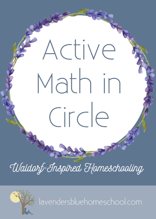 Active Math in Circle — Lavender’s Blue Homeschool