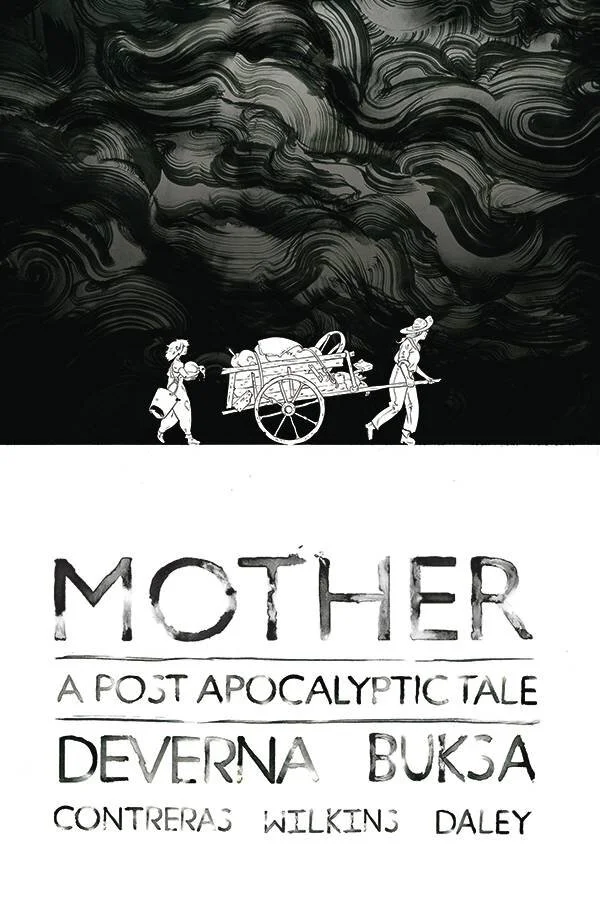 ADVANCED REVIEW: Mother - A Post Apocalyptic Tale — Comics Bookcase