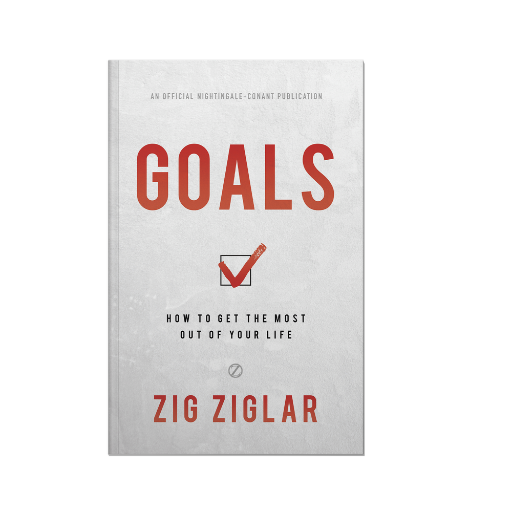 10 Steps to Serious Goal-Setting by Zig Ziglar — Sound Wisdom
