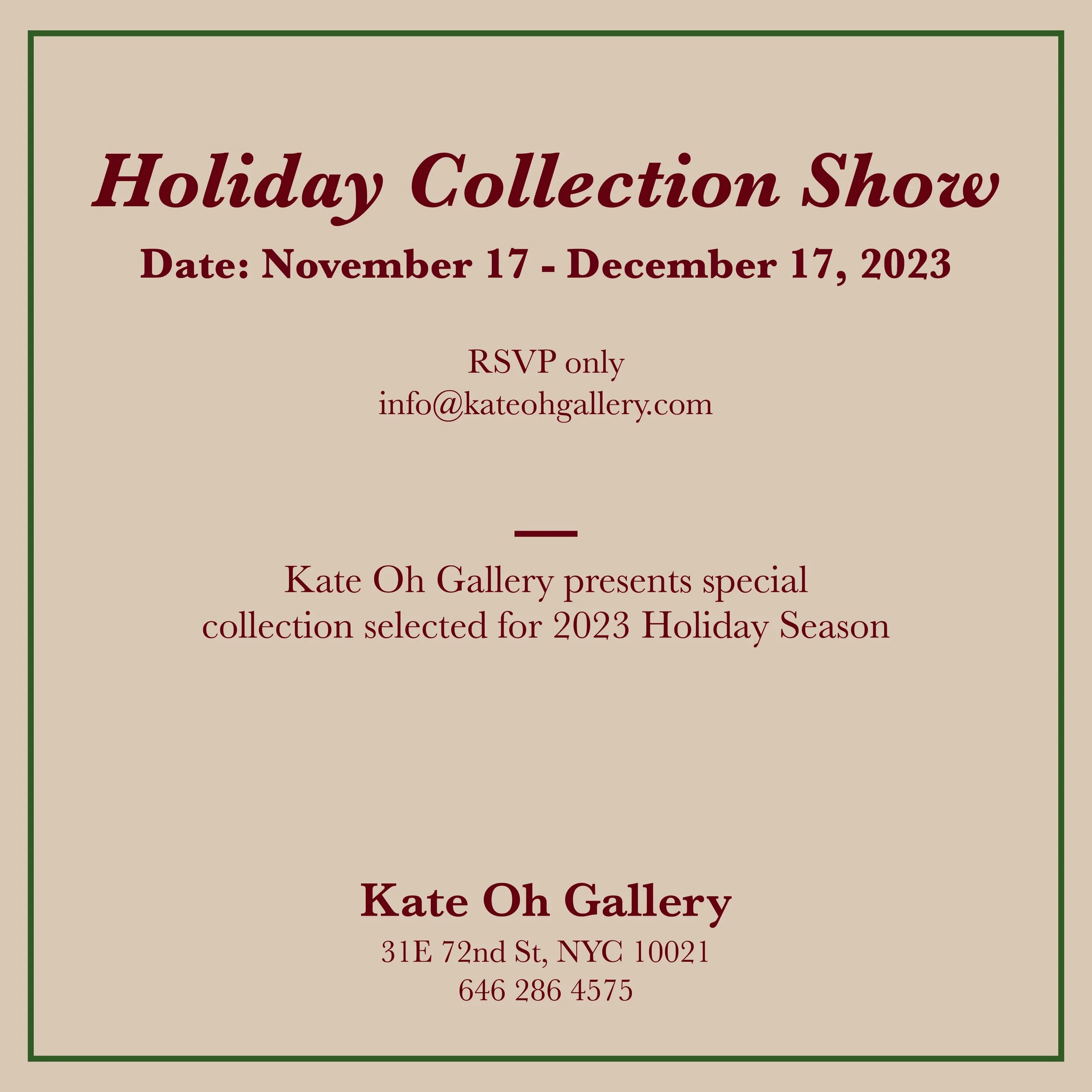 Exhibitions — Kate Oh Gallery