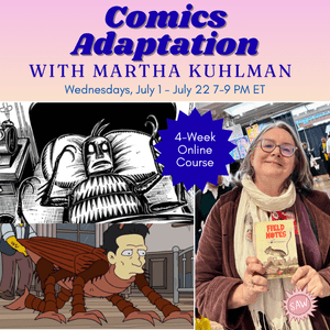 Comics Adaptations with Martha Kuhlman — Sequential Artists Workshop