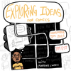 EXPLORING IDEAS for Comics with Lawrence Lindell — Sequential Artists ...
