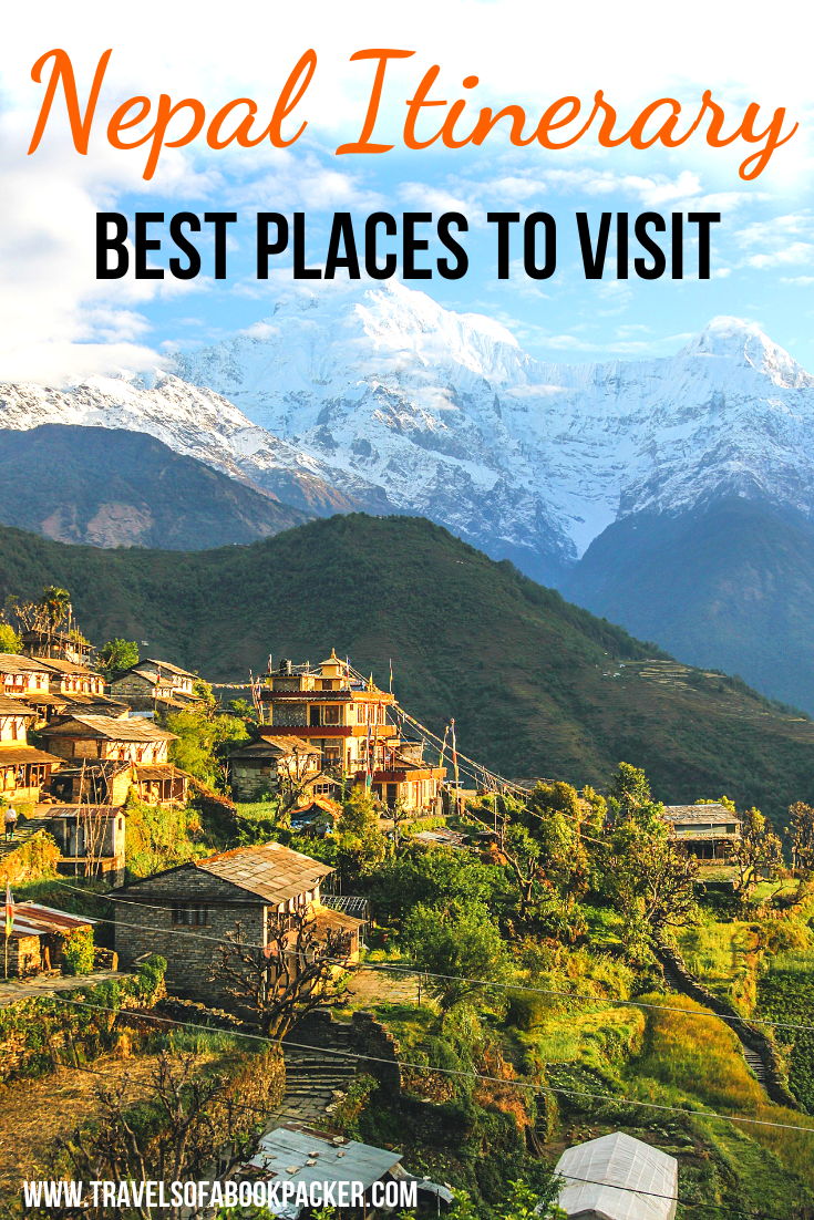 Nepal Itinerary: Best Places to Visit in Nepal — Travels Of A Bookpacker