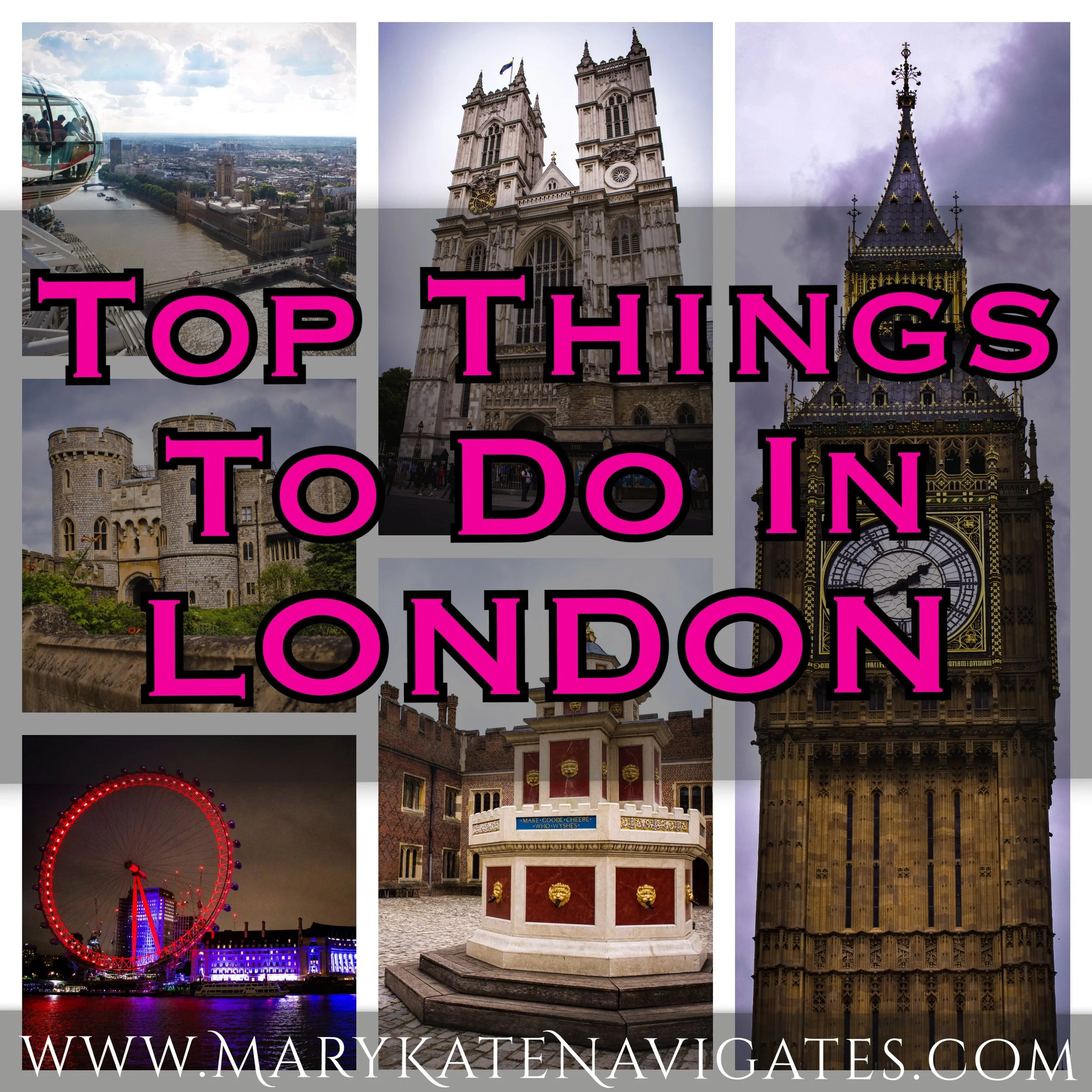 10 Things You Must See in London — Mary Kate Navigates