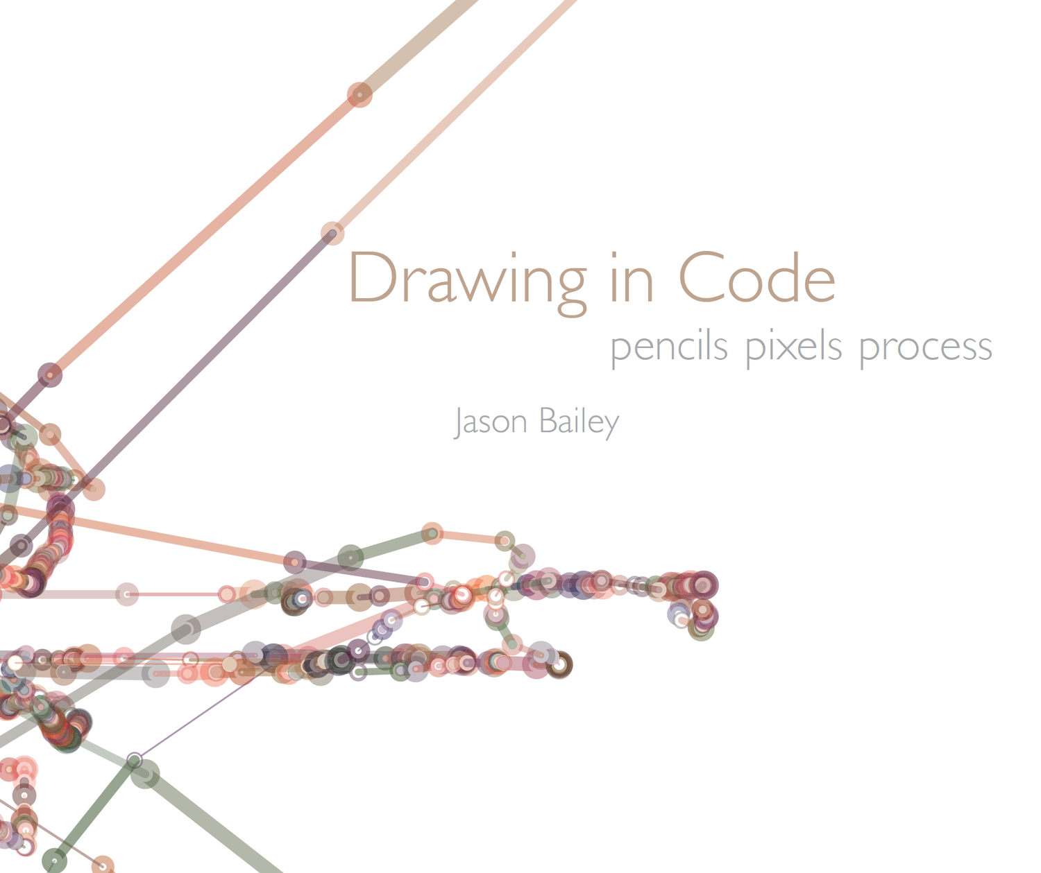 Drawing In Code: Pencils, Pixels, Process — Artnome