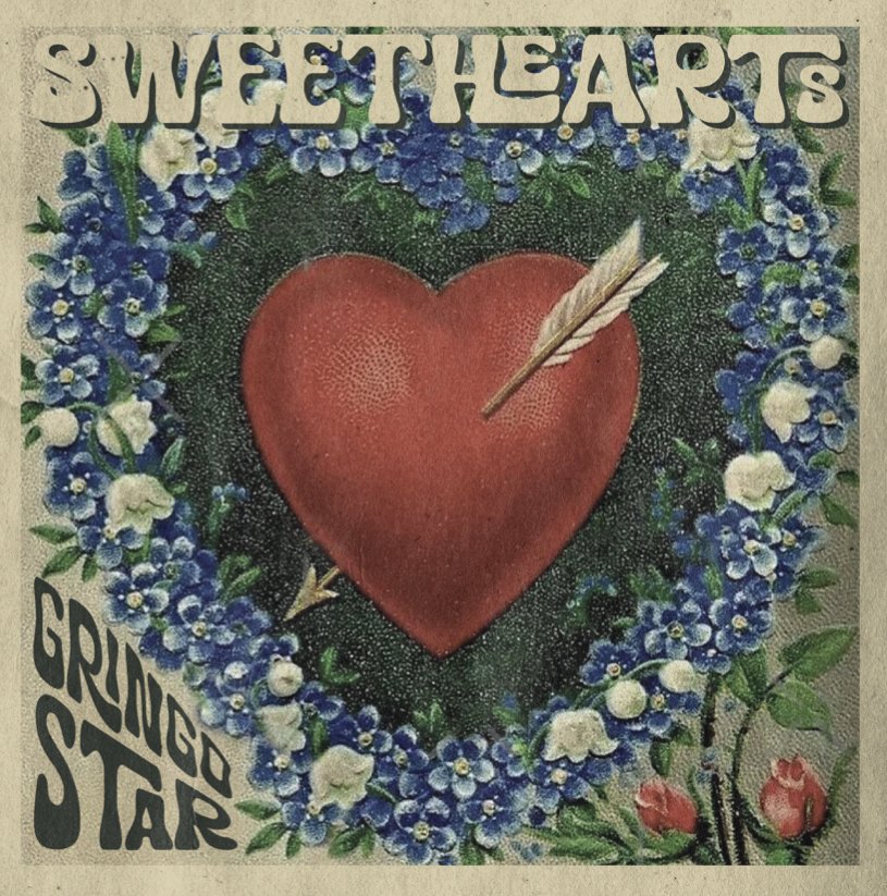 Gringo Star - Sweethearts LP - Pre-order — dizzybird records