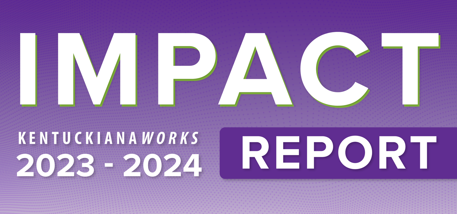 Impact Report 2024 — KentuckianaWorks