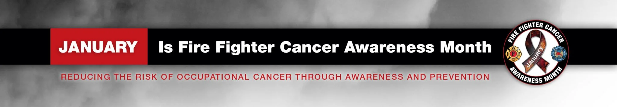 January Is Fire Fighter Cancer Awareness Month — BC Professional Fire ...