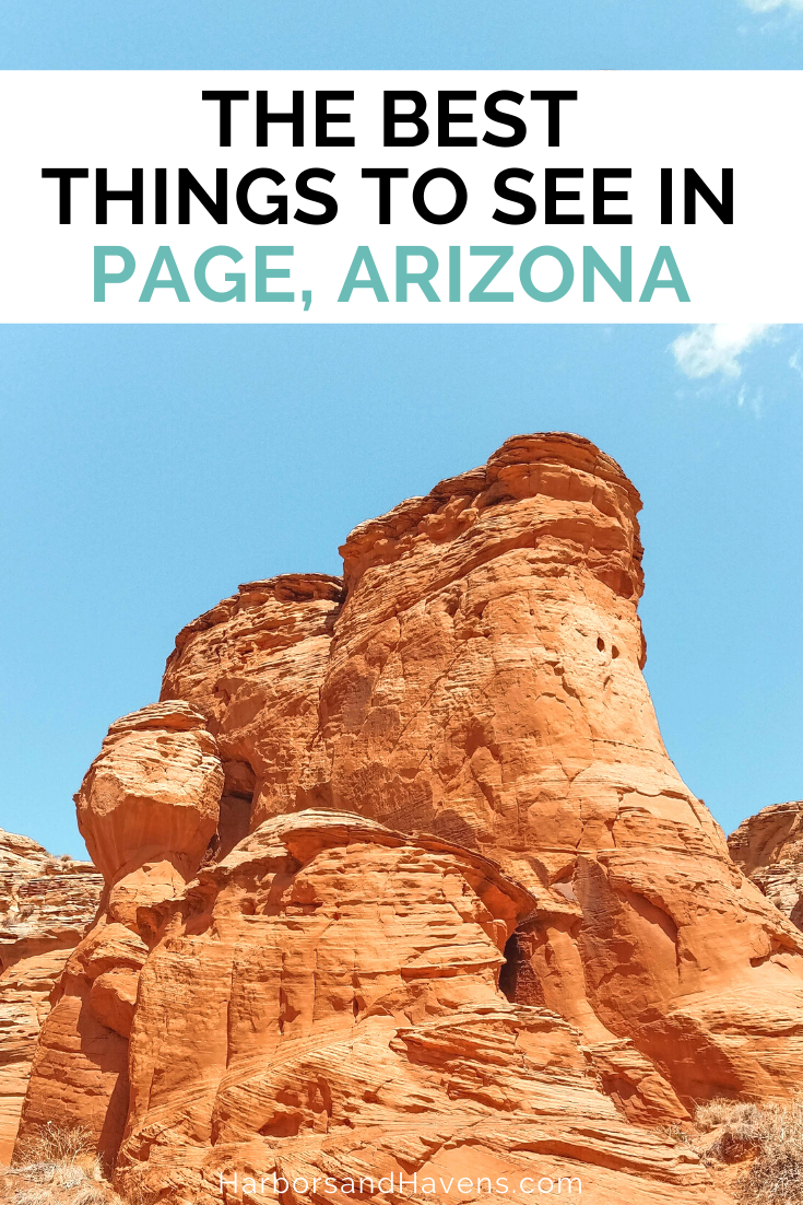 15 of the Best Things To Do in Page Arizona This Year — Harbors & Havens