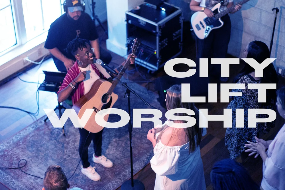 CITY LIFT WORSHIP | Join Our Worship Team — City Lift Church