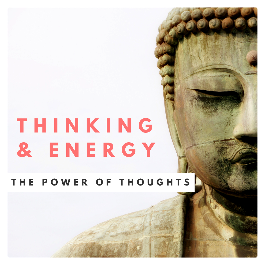 Thinking and Energy – The Power of Thoughts — The Yogi Press