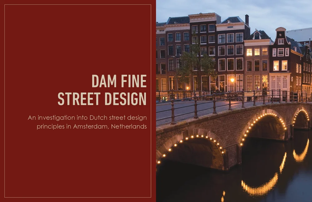 Exploring Dutch Street Design — MKSK | Planning, Urban Design ...