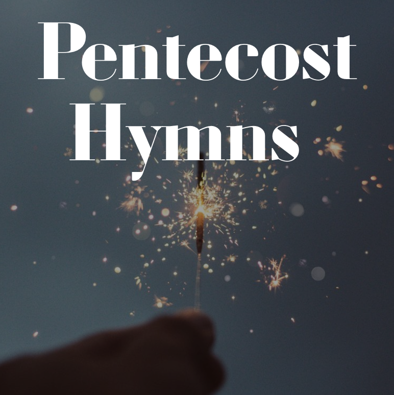 Come Holy Ghost Creator Blest — The Hymnal Project